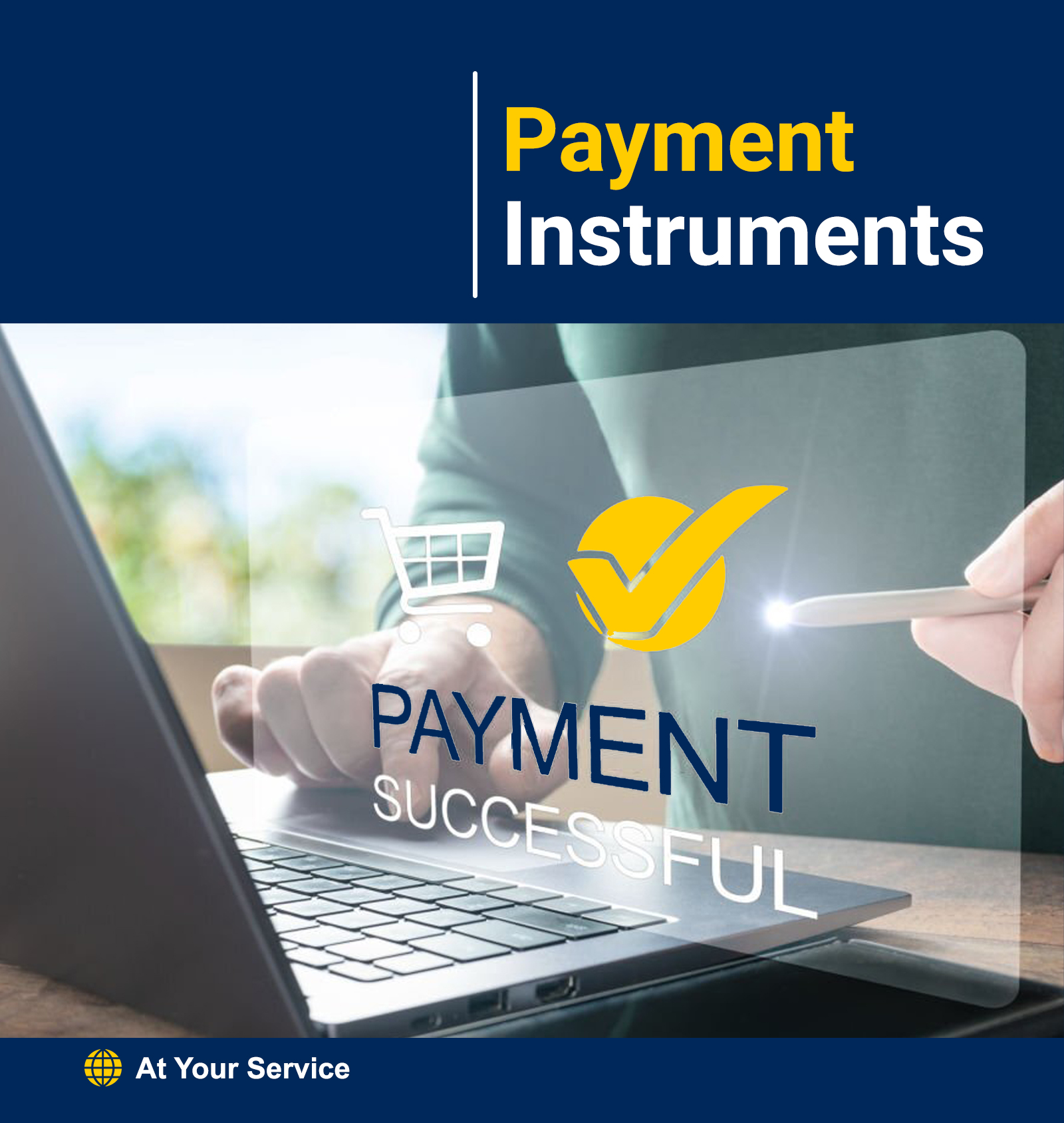 Payment Instruments - SHWE Bank