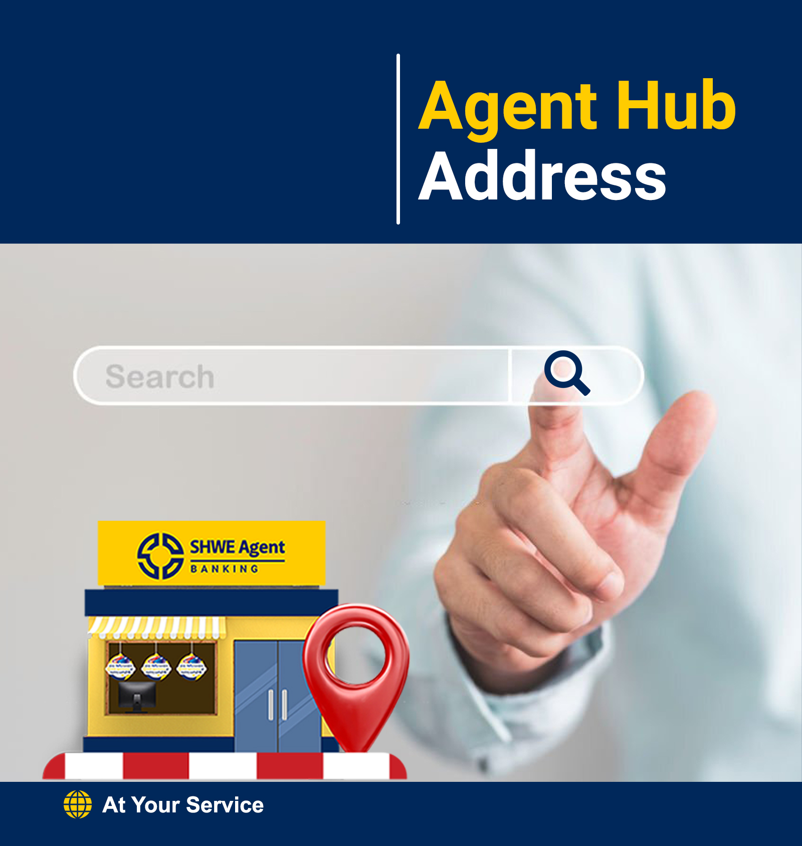 Agent Hub Address - SHWE Bank