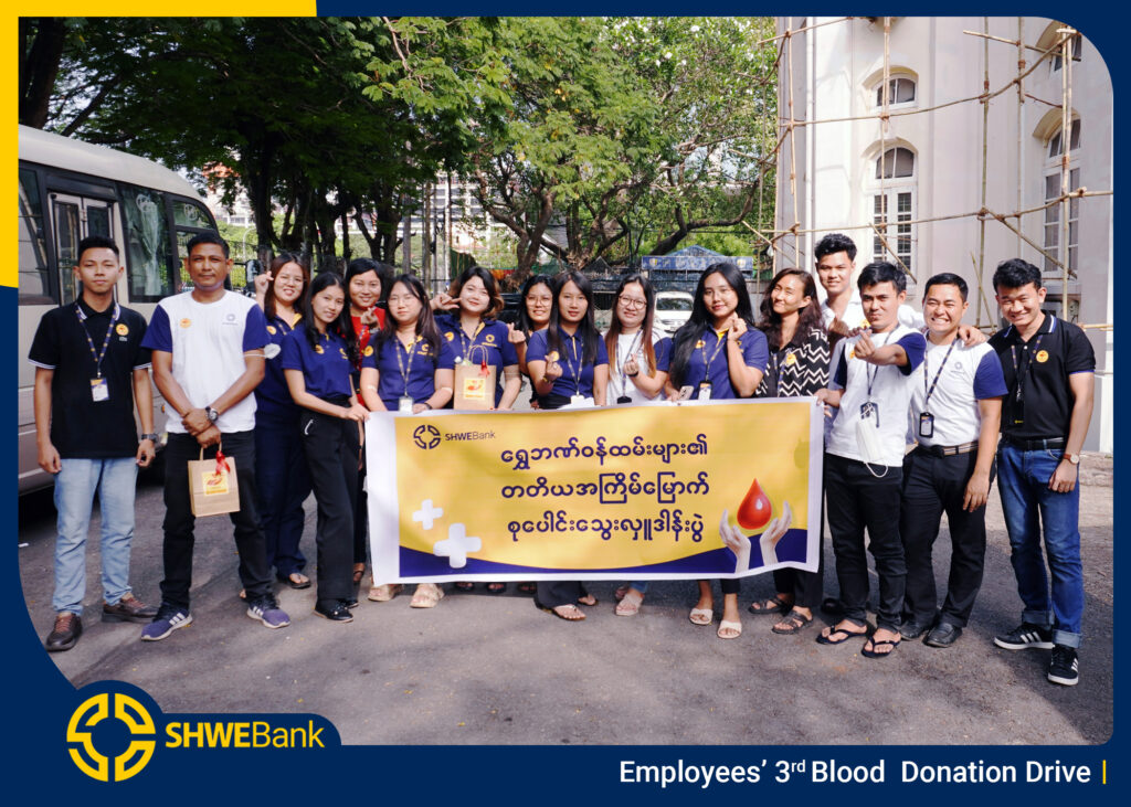 SHWE Bank's Heroes: Giving Life One Drop at a Time! - SHWE Bank